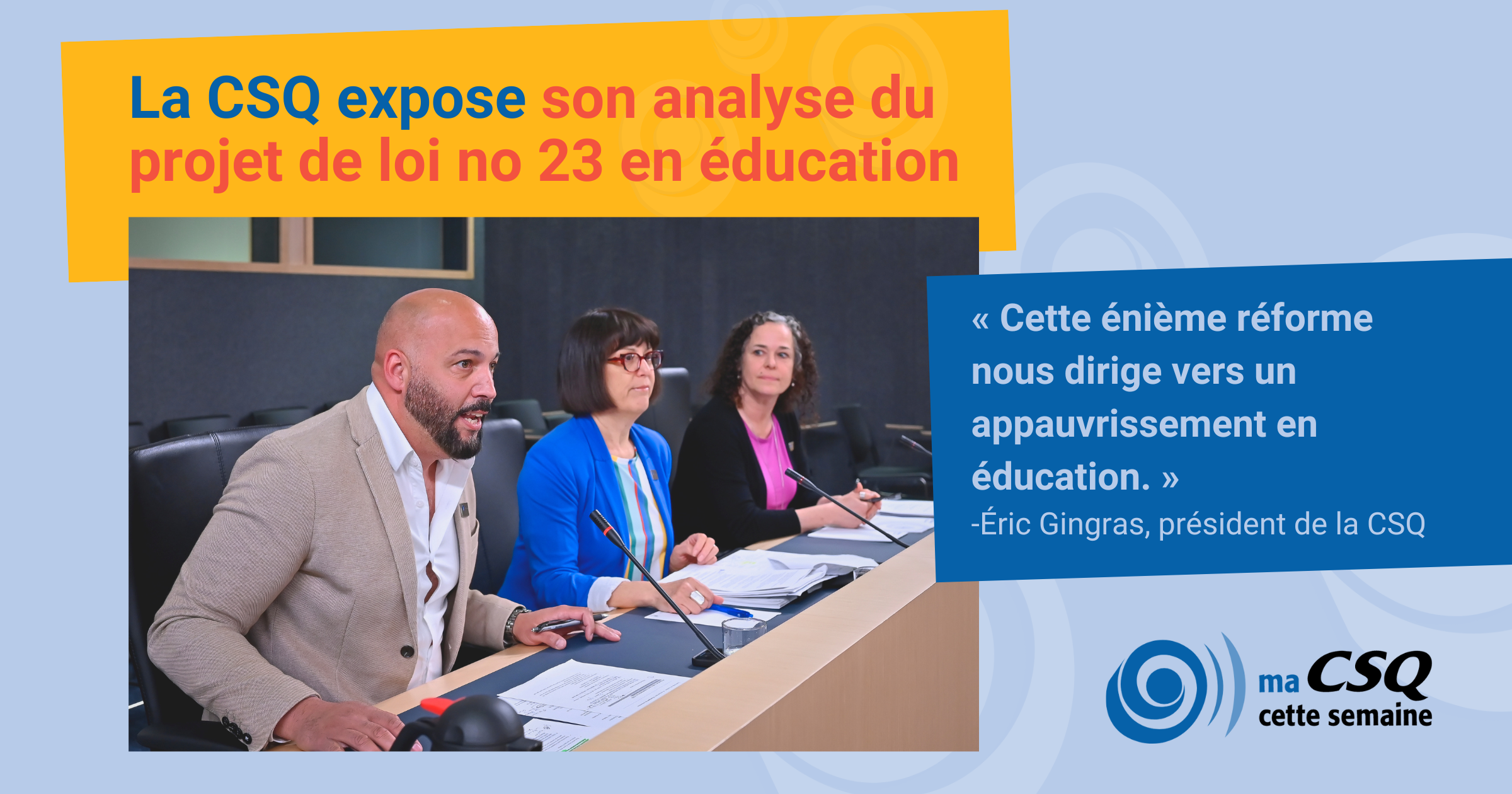 La CSQ de passage en commission parlementaire – Centrale des syndicats ...