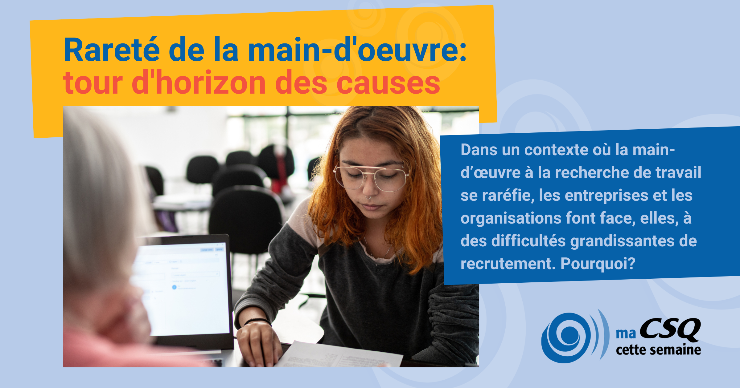 Rareté de la main-d’œuvre : quelles sont les causes? – Centrale des ...