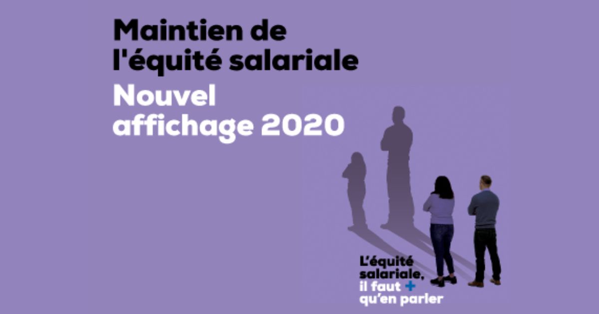 Maintien de l’équité salariale – Nouvel affichage 2020 – Centrale des ...
